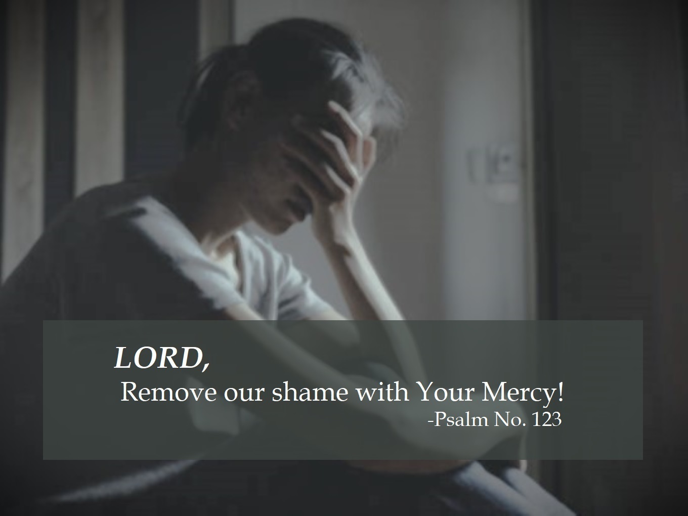 Psalm number 123(verses 1-4): wisdom of the Creator 創造主の叡智